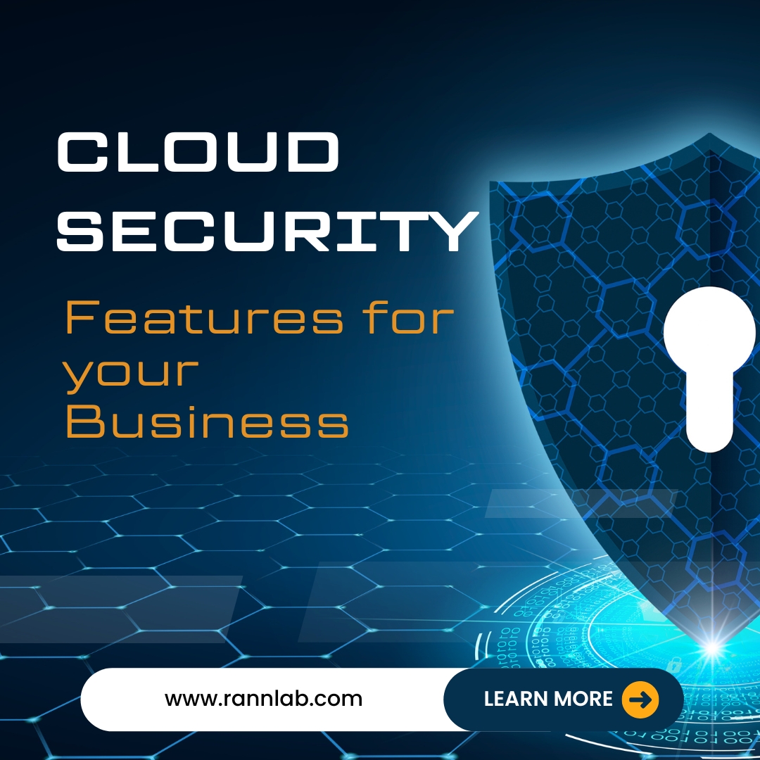 5 Must-Have Cloud Security Features For Your Business