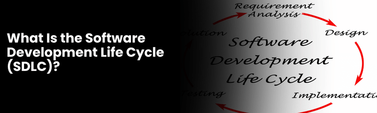 What Is The Software Development Life Cycle (SDLC)? Explained Step-by ...